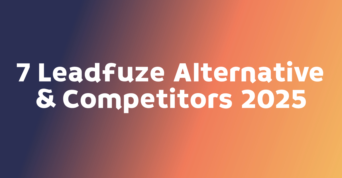 7 Leadfuze Alternative & Competitors 2025